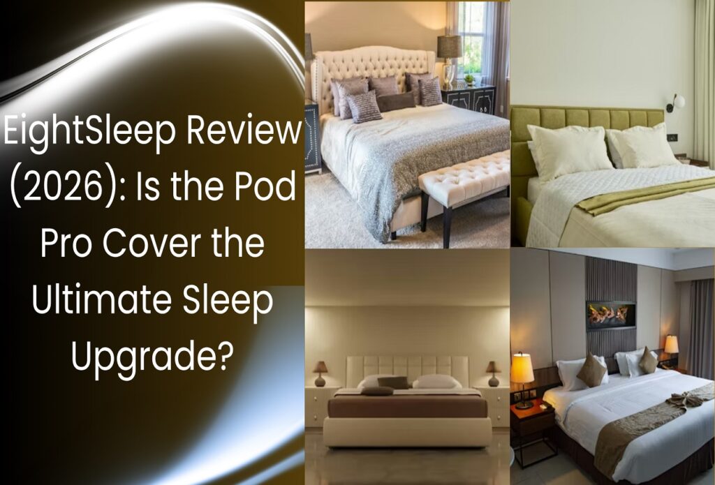 EightSleep Review (2026): Is the Pod Pro Cover the Ultimate Sleep ...